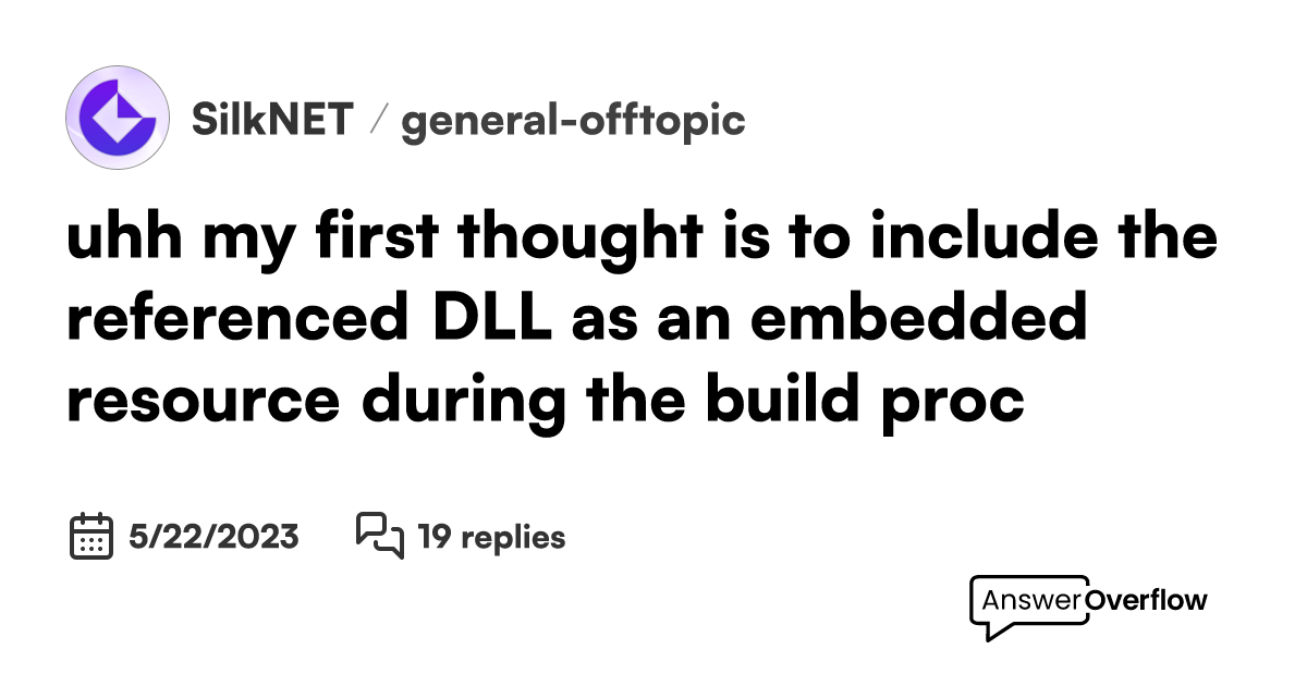 Uhh My First Thought Is To Include The Referenced Dll As An Embedded