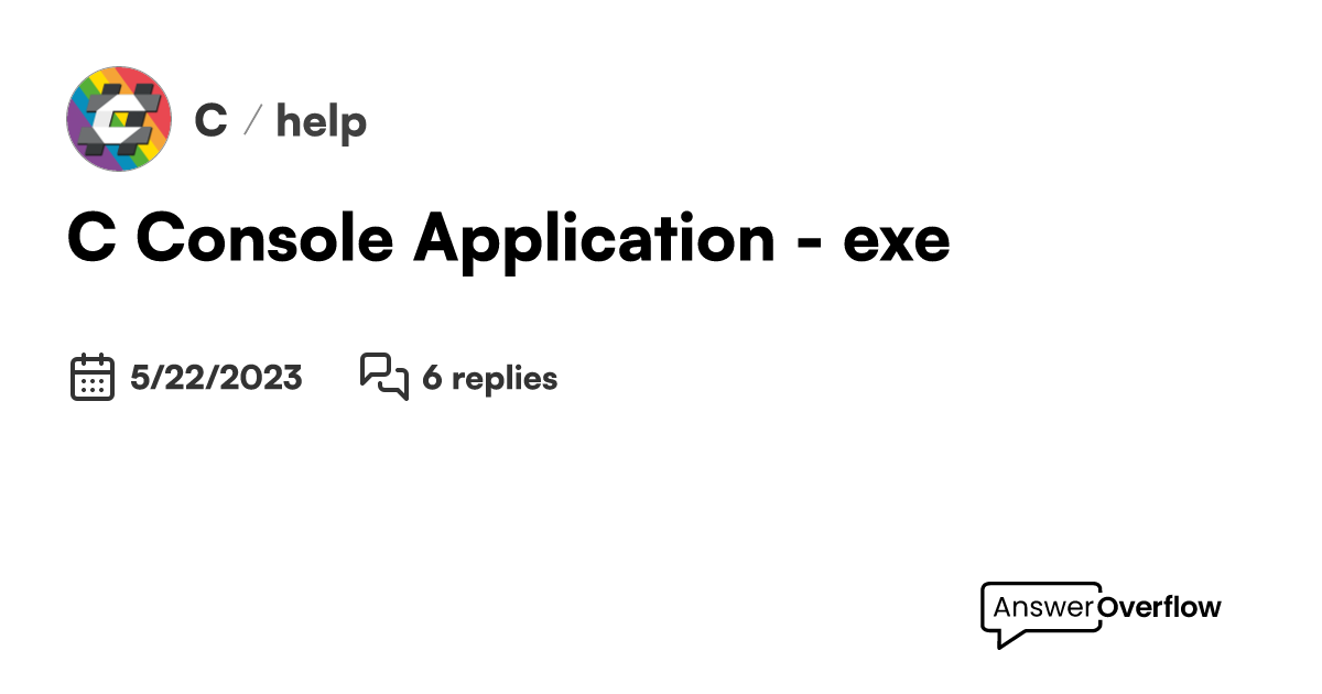 C# Console Application -> .exe - C#
