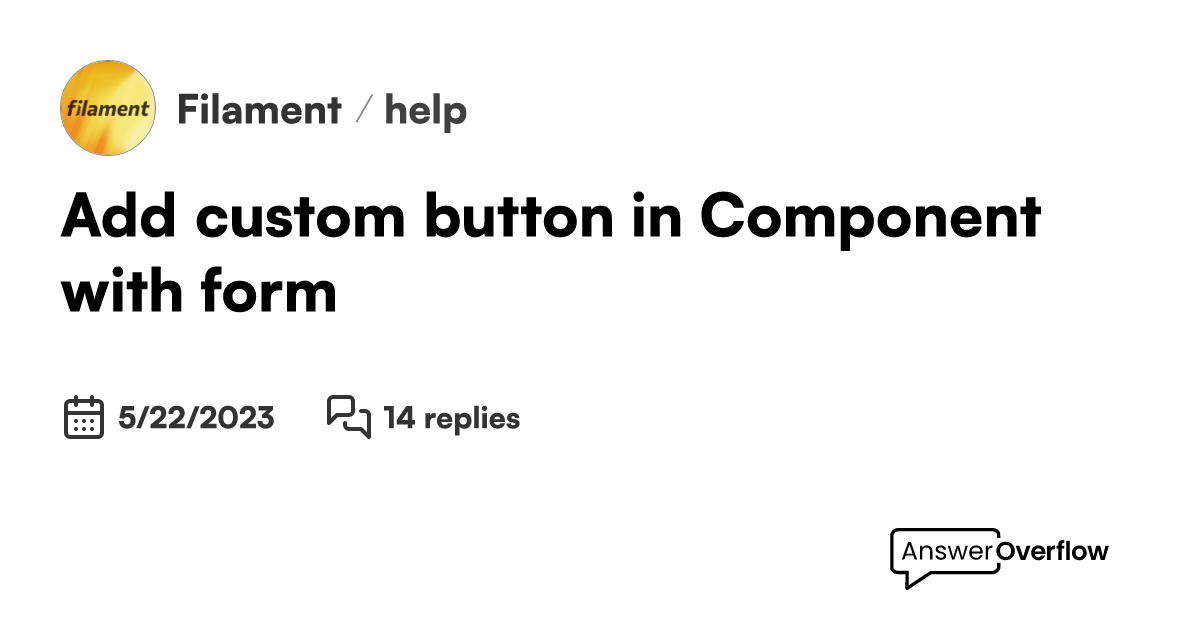 Add Custom Button In Component With Form Filament