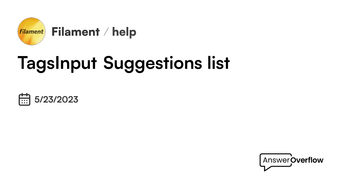 TagsInput : Suggestions list - Filament