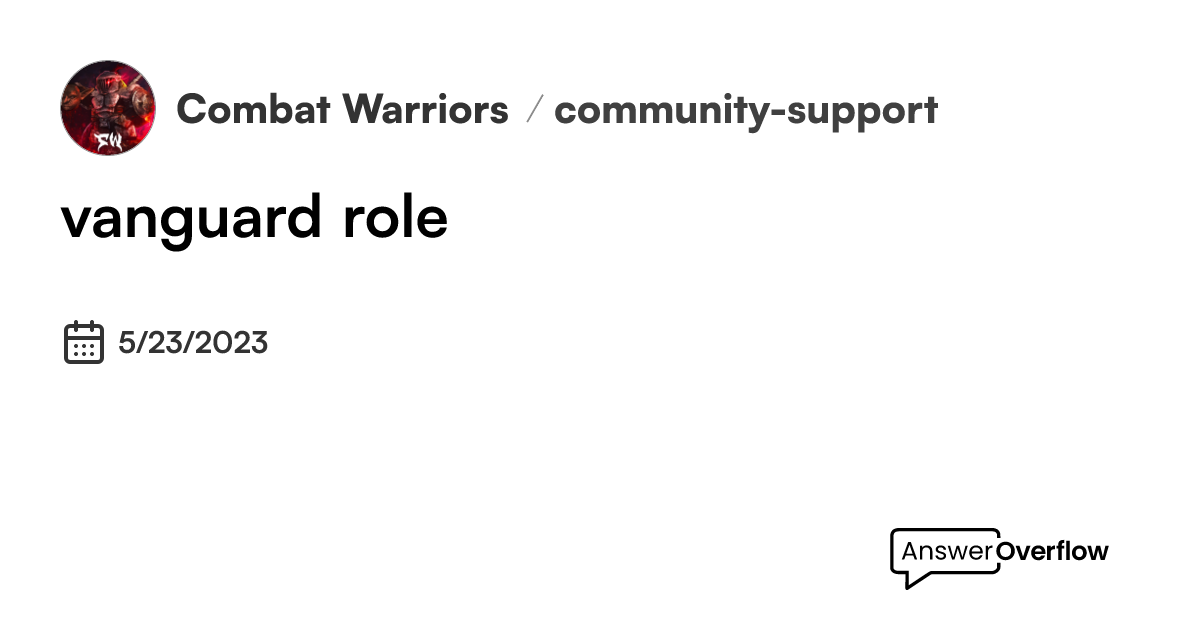 vanguard role - Combat Warriors
