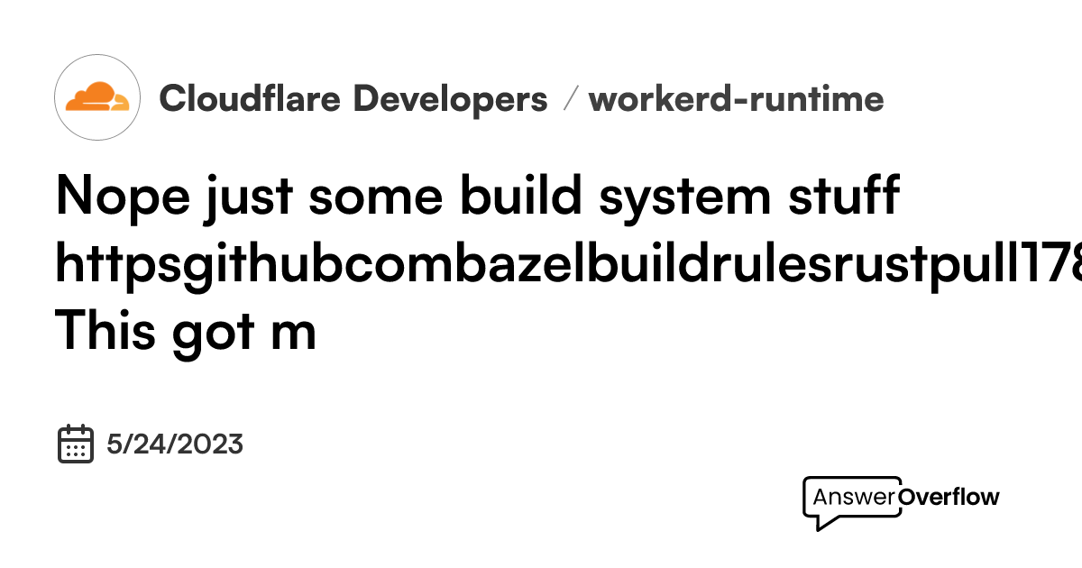 Nope, just some build system stuff 😅 https://github.com/bazelbuild/rules_rust/pull/1781 This got ...