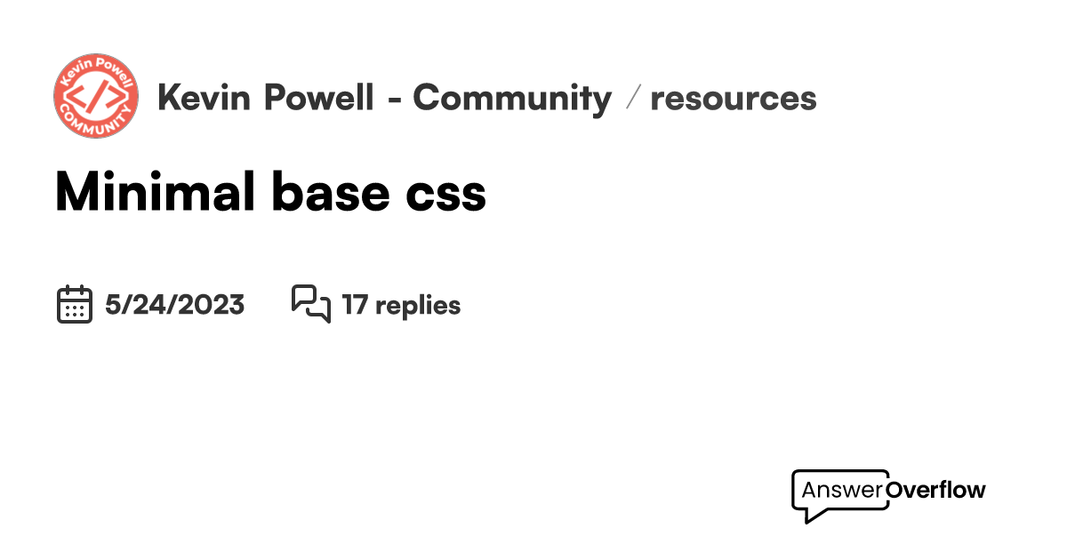 Minimal base css - Kevin Powell - Community
