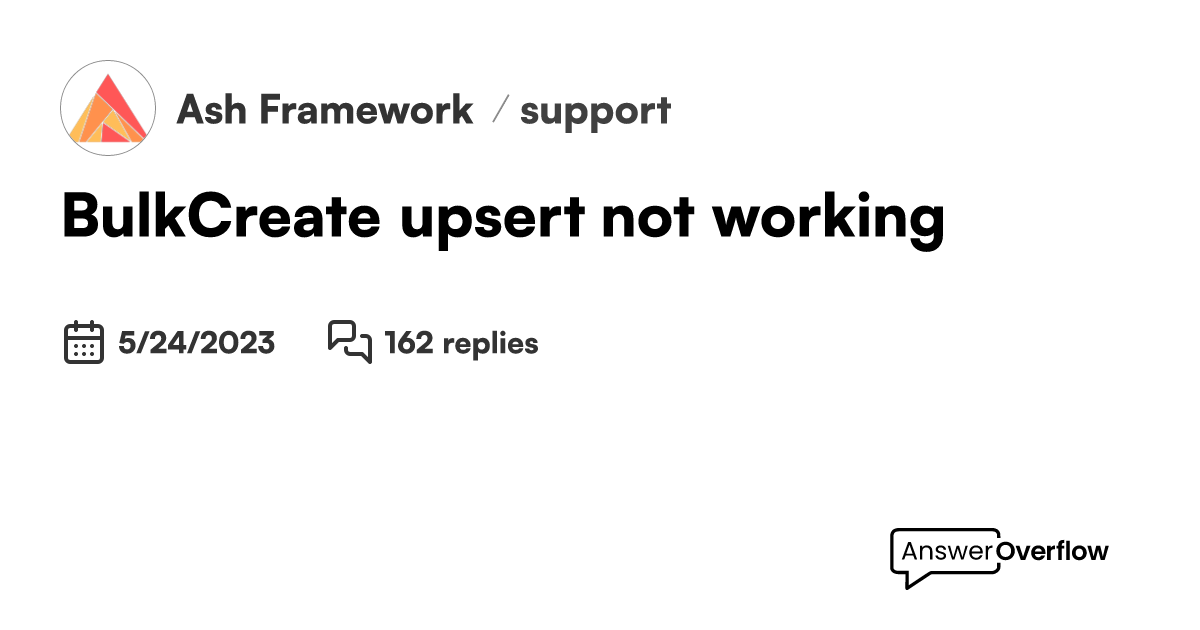 BulkCreate upsert not working - Ash Elixir