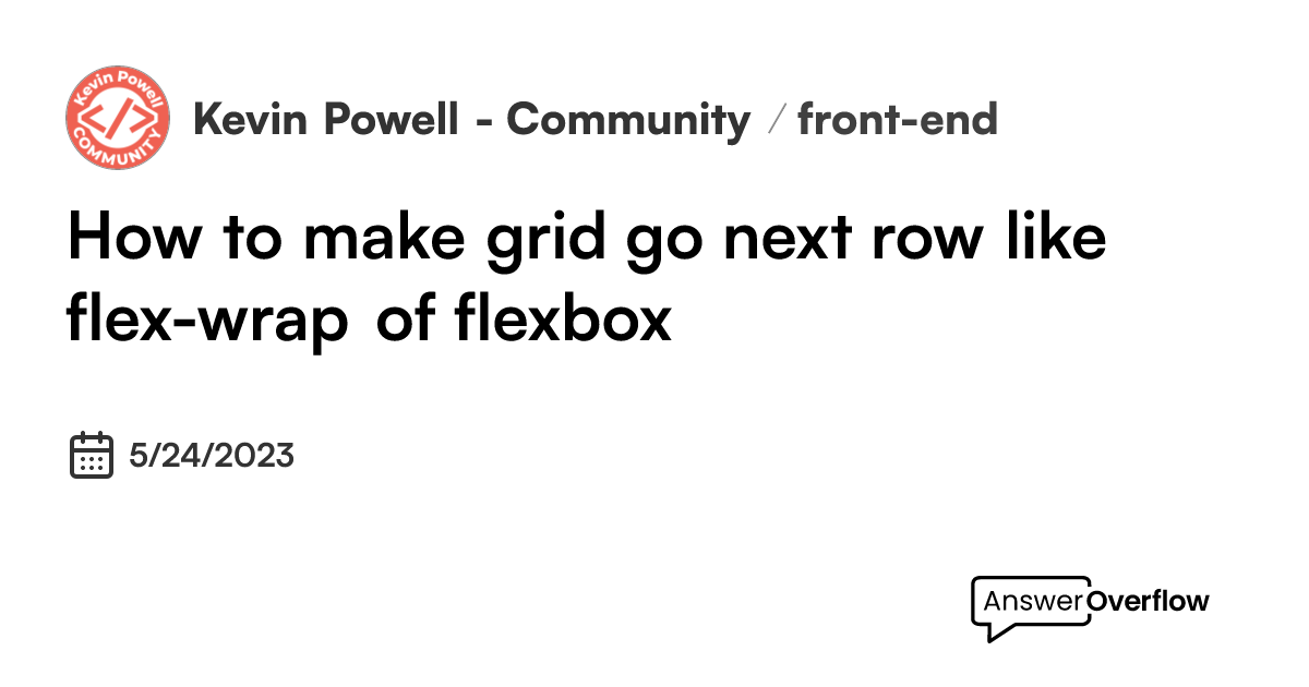 How to make grid go next row like flex-wrap of flexbox? - Kevin Powell ...