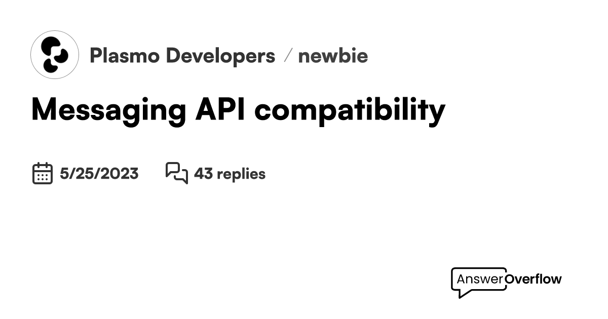 Messaging API compatibility - 🧩 Plasmo Developers