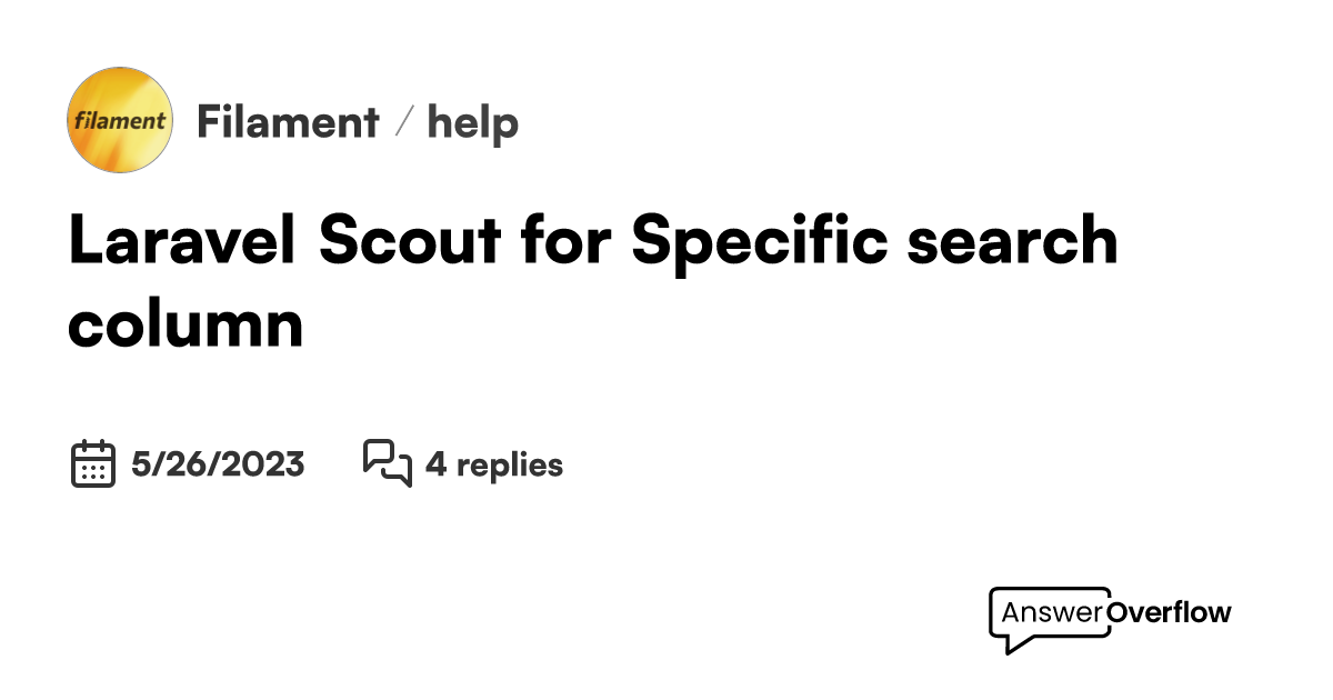 Laravel Scout For Specific Search Column Filament