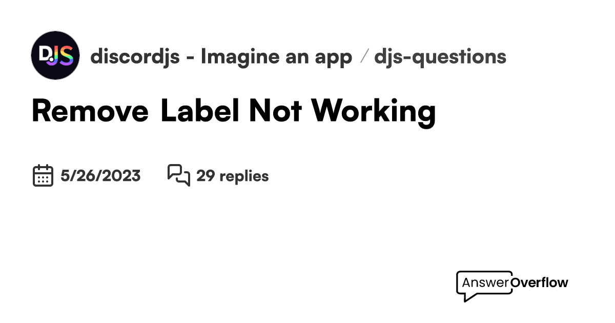 Remove Label Not Working - discord.js - Imagine an app