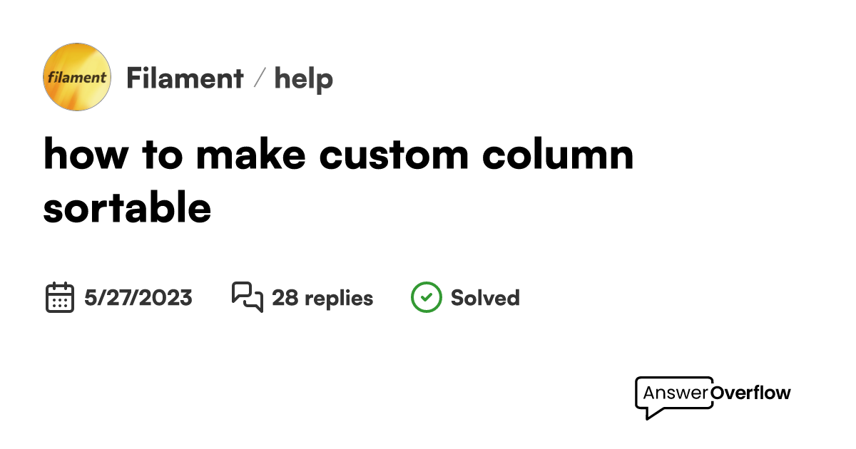 how to make custom column sortable - Filament