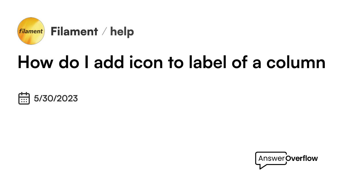 How do I add icon to label of a column? - Filament