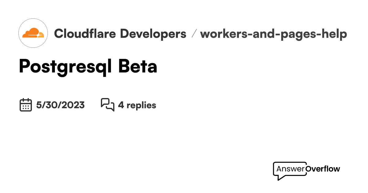 Postgresql Beta - Cloudflare Developers