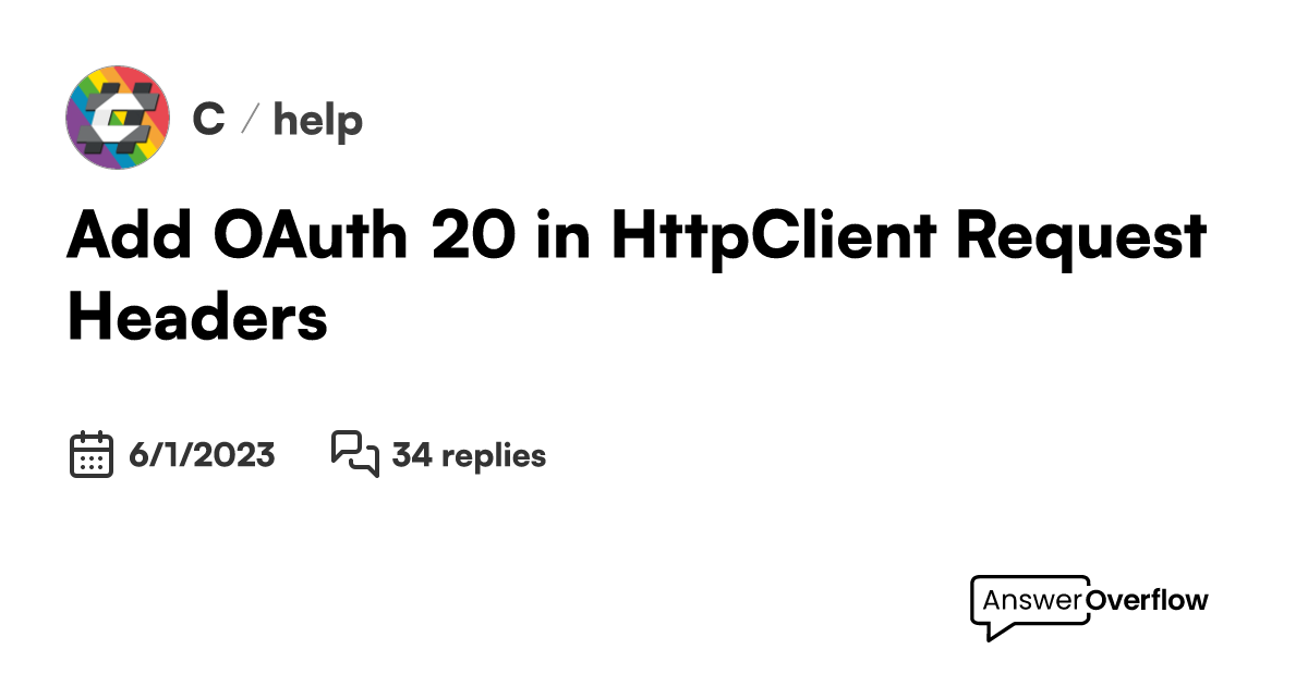 Add OAuth 2.0 in HttpClient Request Headers - C#