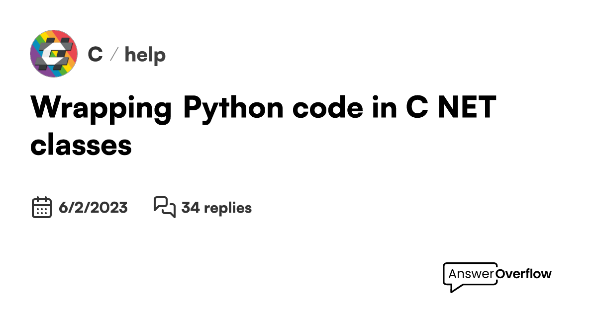 Wrapping Python code in C# .NET classes - C#