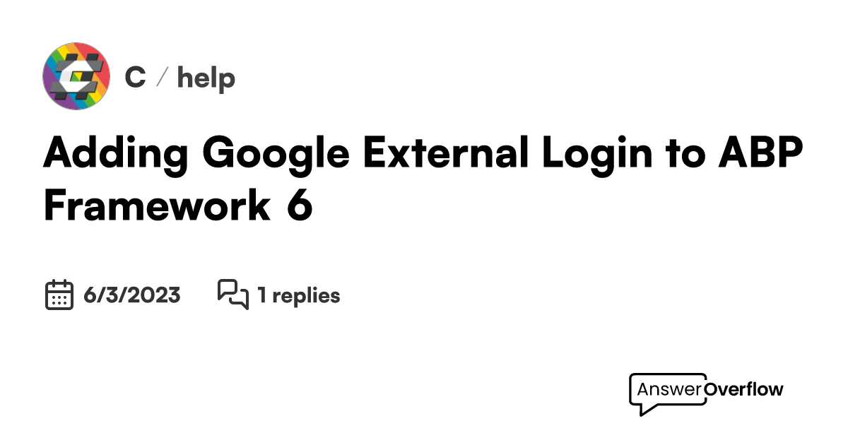 Adding Google External Login to ABP Framework 6 - C#