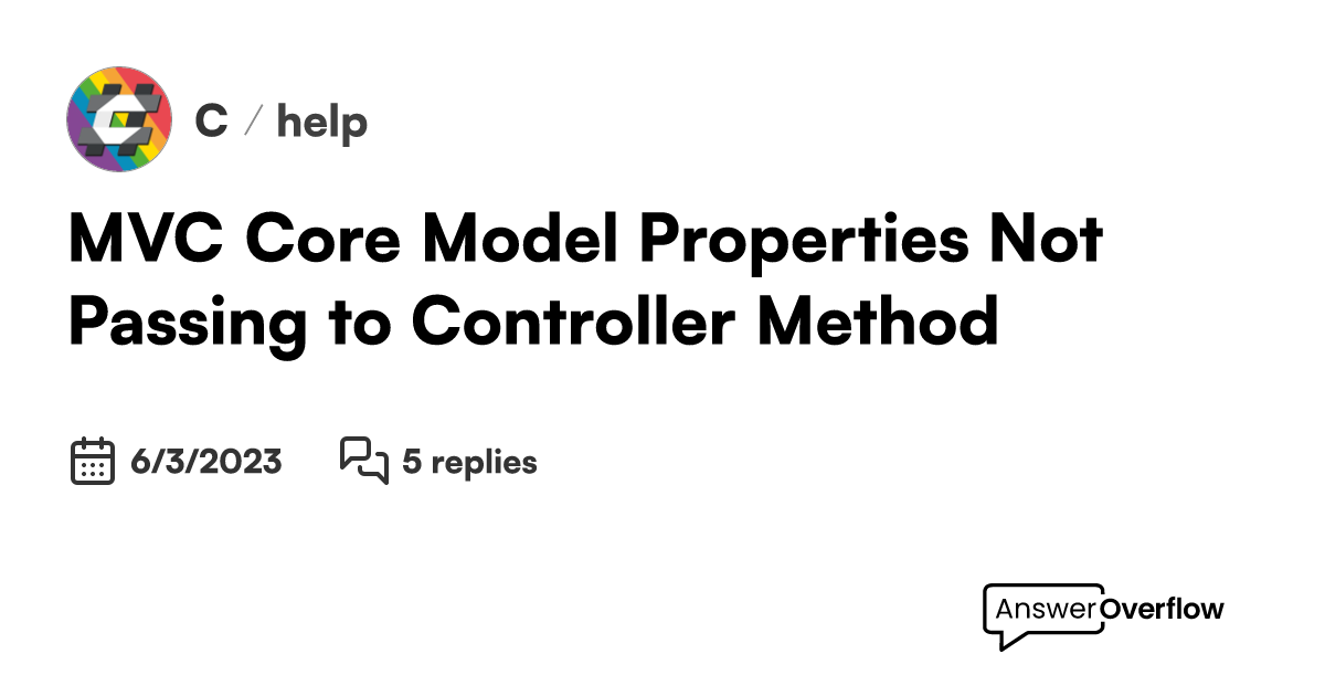 MVC Core: Model Properties Not Passing to Controller Method - C#