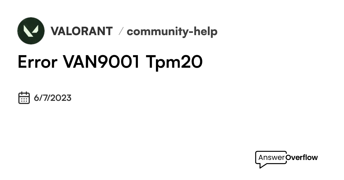 Error VAN9001 (Tpm2.0) - VALORANT