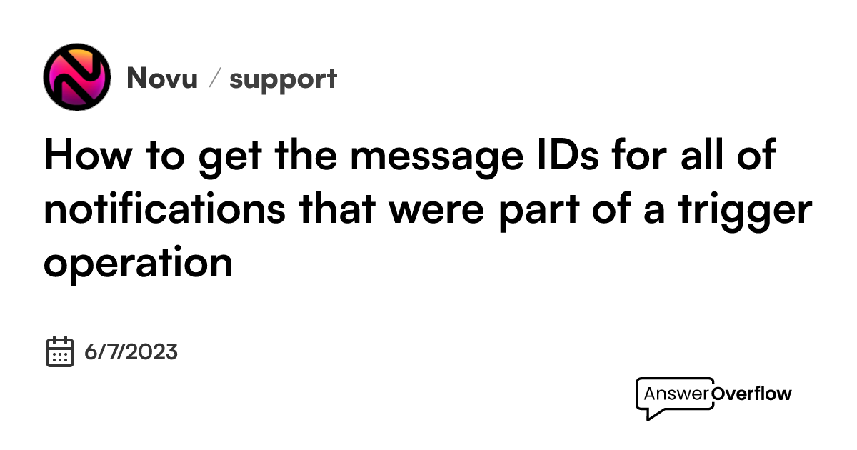 How to get the message IDs for all of notifications that were part of a trigger operation? - Novu