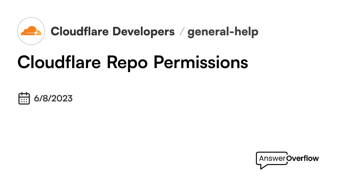 Cloudflare Repo Permissions - Cloudflare Developers