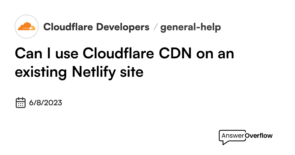 Can I use Cloudflare CDN on an existing Netlify site? - Cloudflare ...