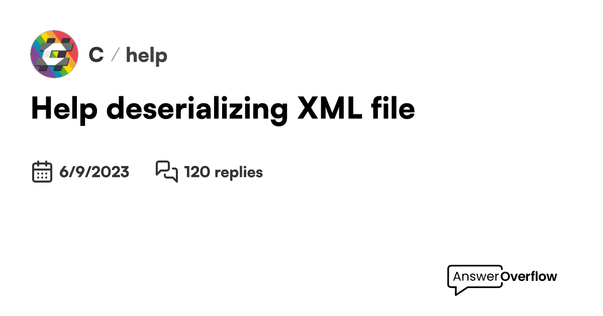 Help deserializing XML file - C#