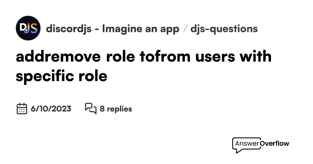 add/remove role to/from users with specific role - discord.js - Imagine an app