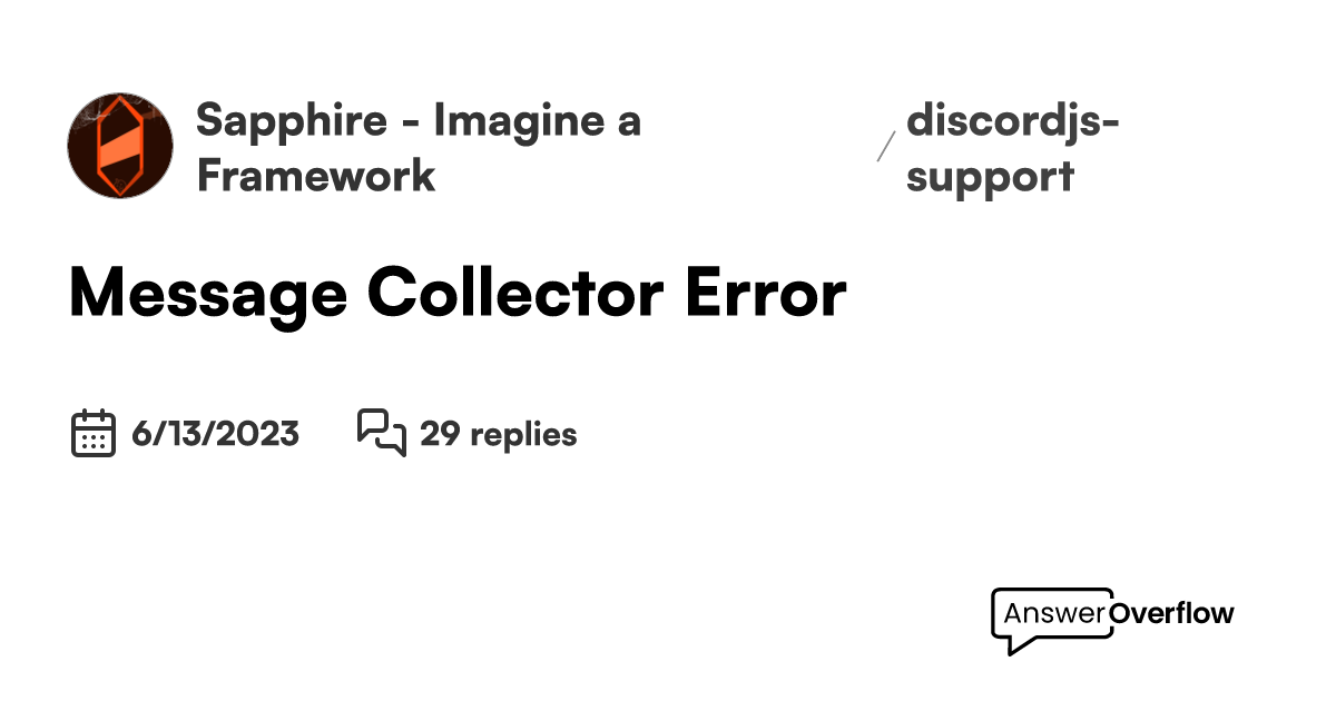 Message Collector Error - Sapphire - Imagine a Framework