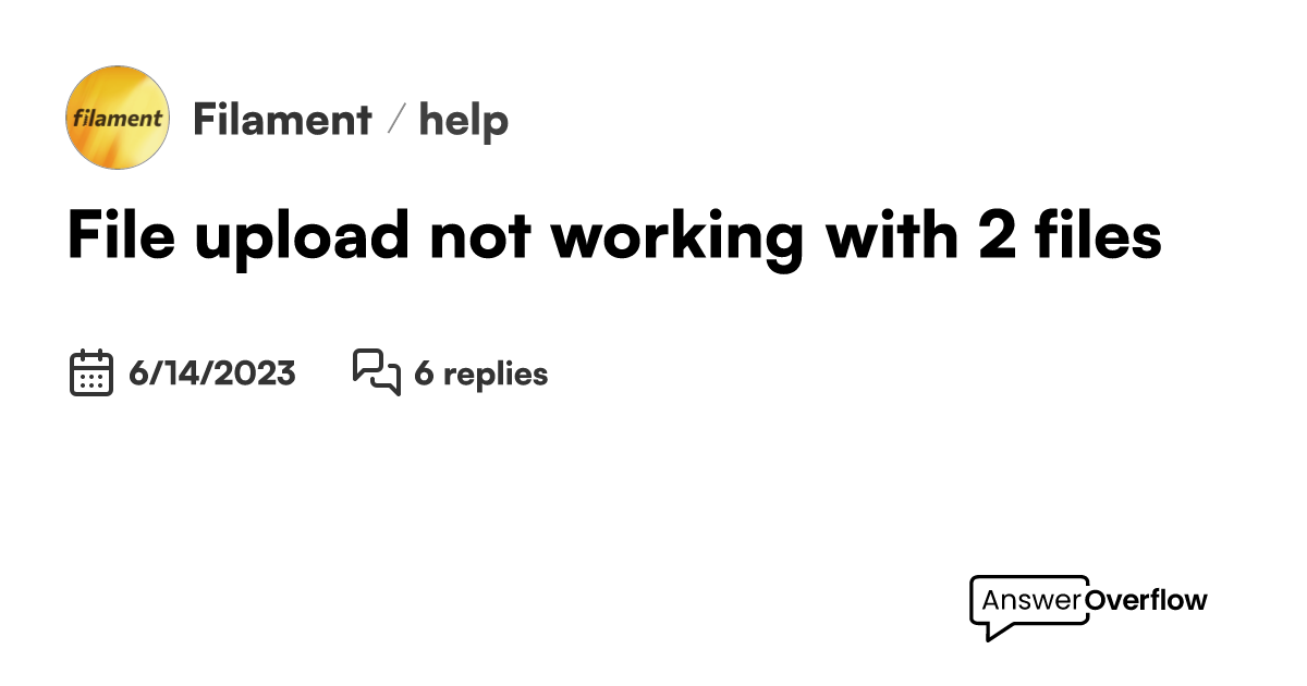 File upload not working with 2+ files - Filament