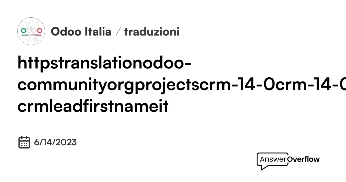 https://translation.odoo-community.org/projects/crm-14-0/crm-14-0-crm_lead_firstname/it/ - Odoo ...