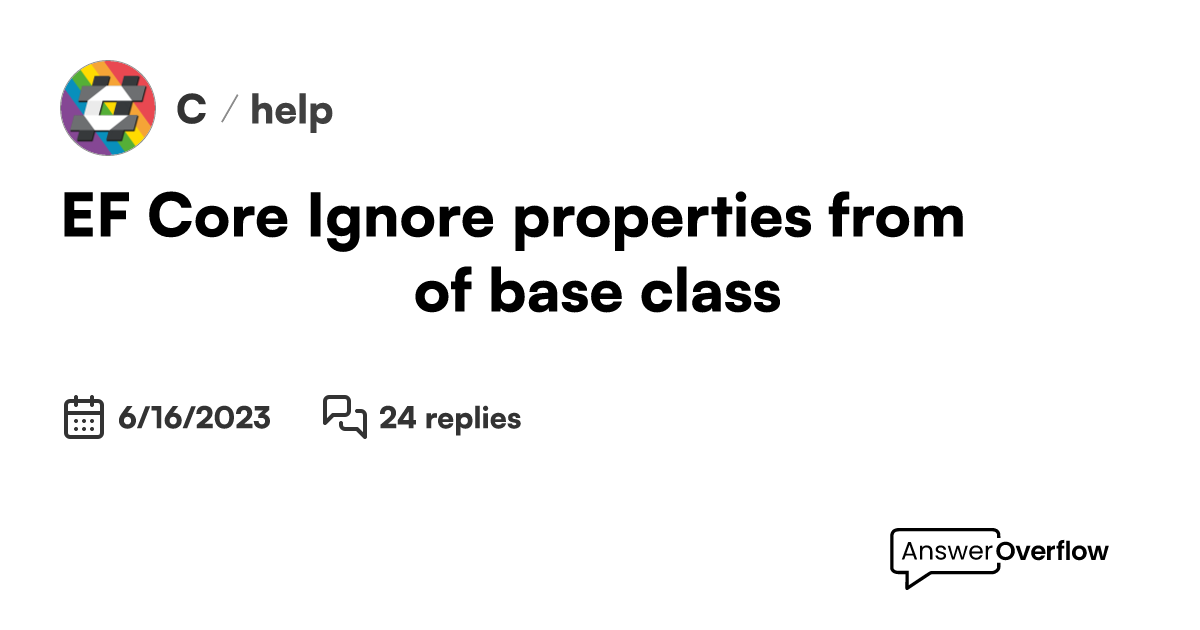 [EF Core] Ignore properties from constructor of base class - C#