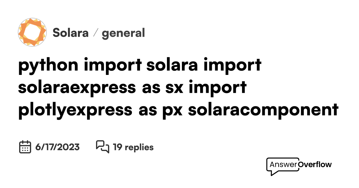 ```python import solara import solara.express as sx import plotly.express as px @solara ...