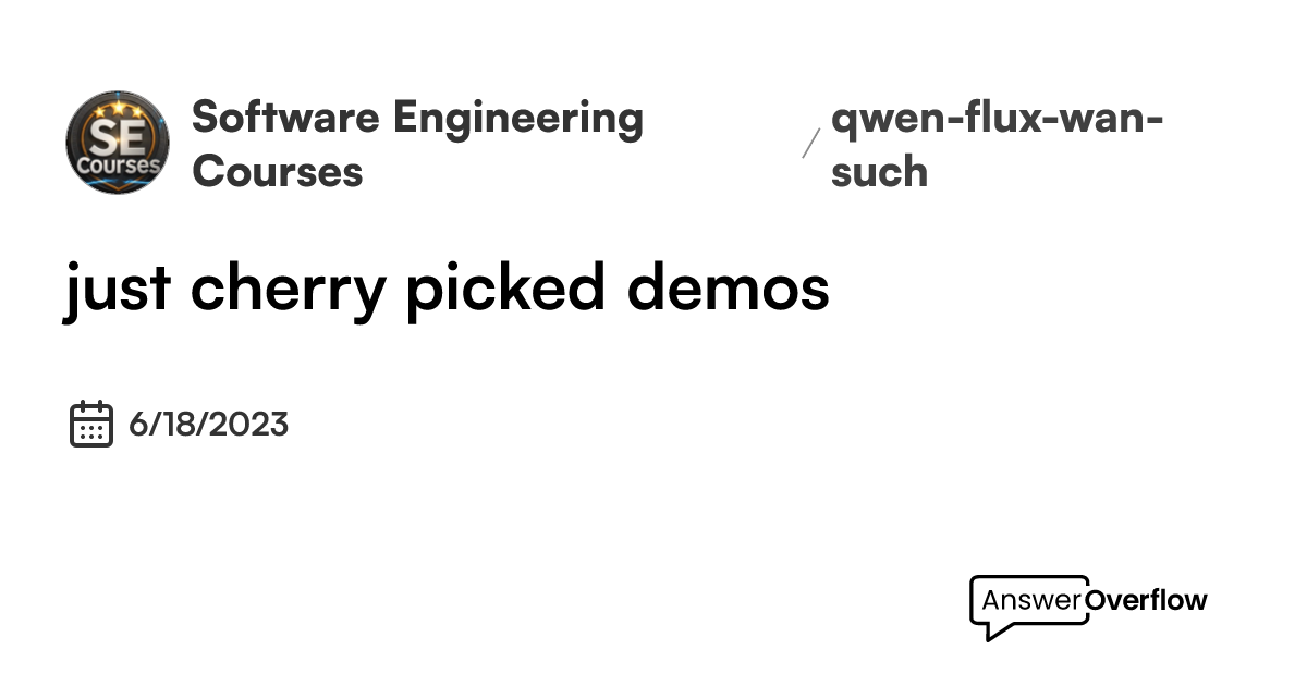 just cherry picked demos - Software Engineering Courses (SECourses)