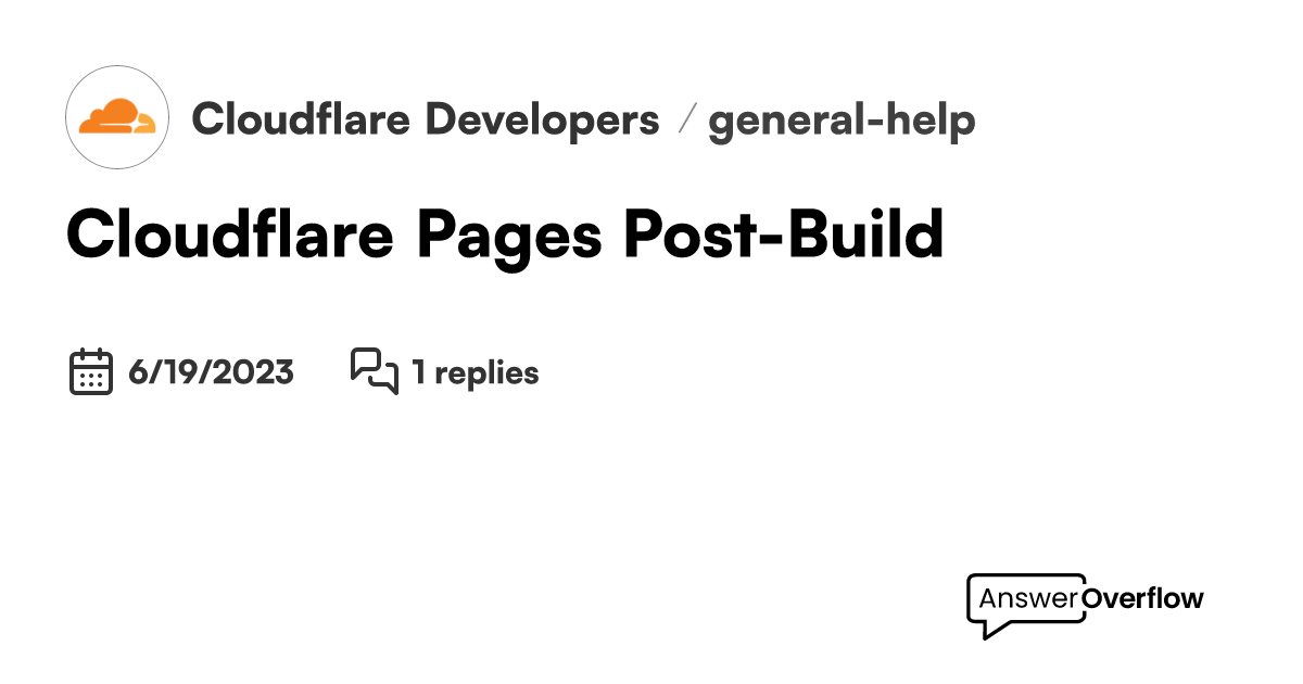 Cloudflare Pages Post-Build - Cloudflare Developers