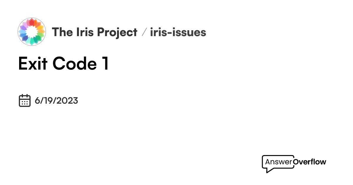 Exit Code 1 - The Iris Project