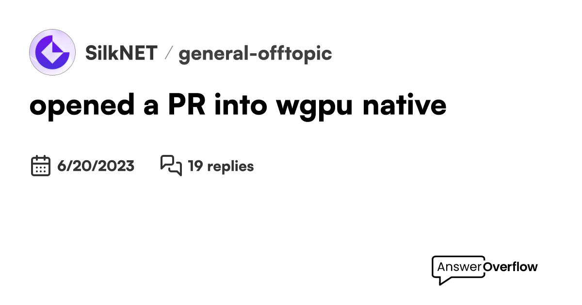 opened a PR into wgpu native - Silk.NET