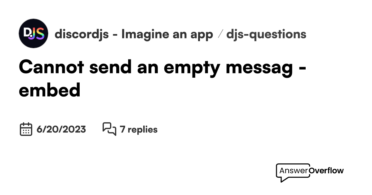 Cannot send an empty messag - embed - discord.js - Imagine an app