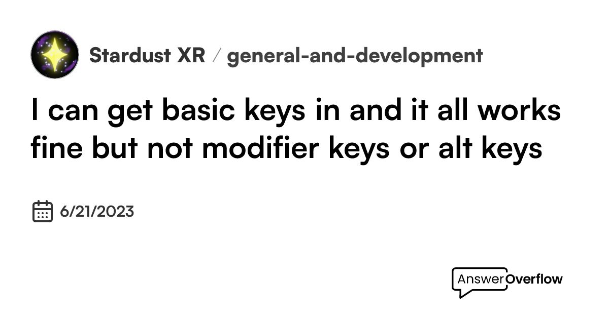 I can get basic keys in, and it all works fine, but not modifier keys ...