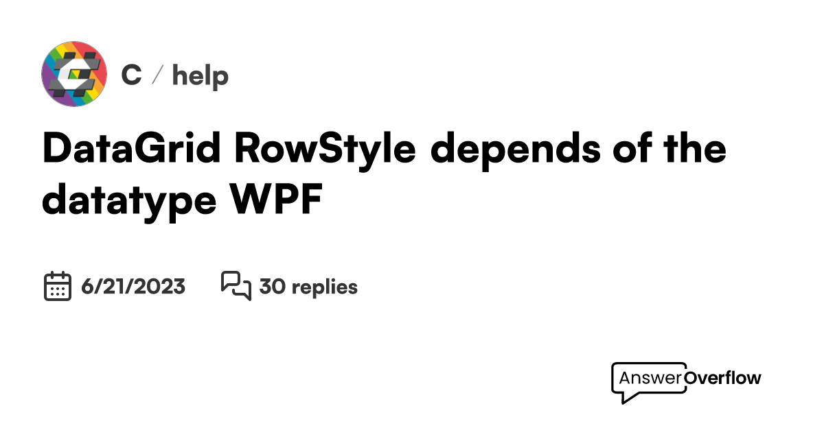 DataGrid RowStyle depends of the datatype WPF - C#