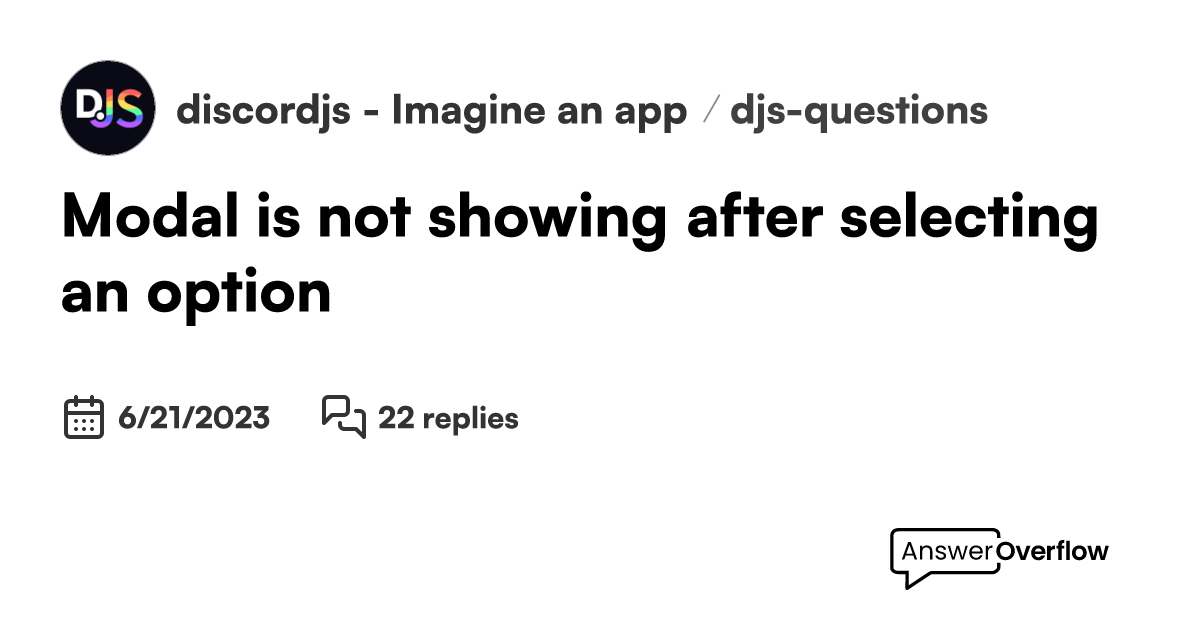 Modal is not showing after selecting an option - discord.js - Imagine an app