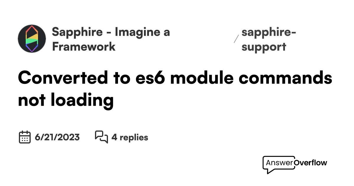 Converted to es6 module, commands not loading - Sapphire - Imagine a Framework