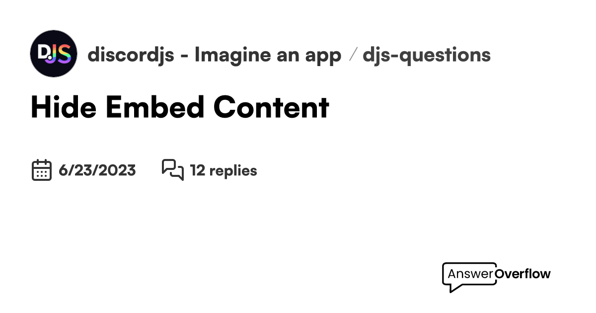 Hide Embed Content - discord.js - Imagine an app