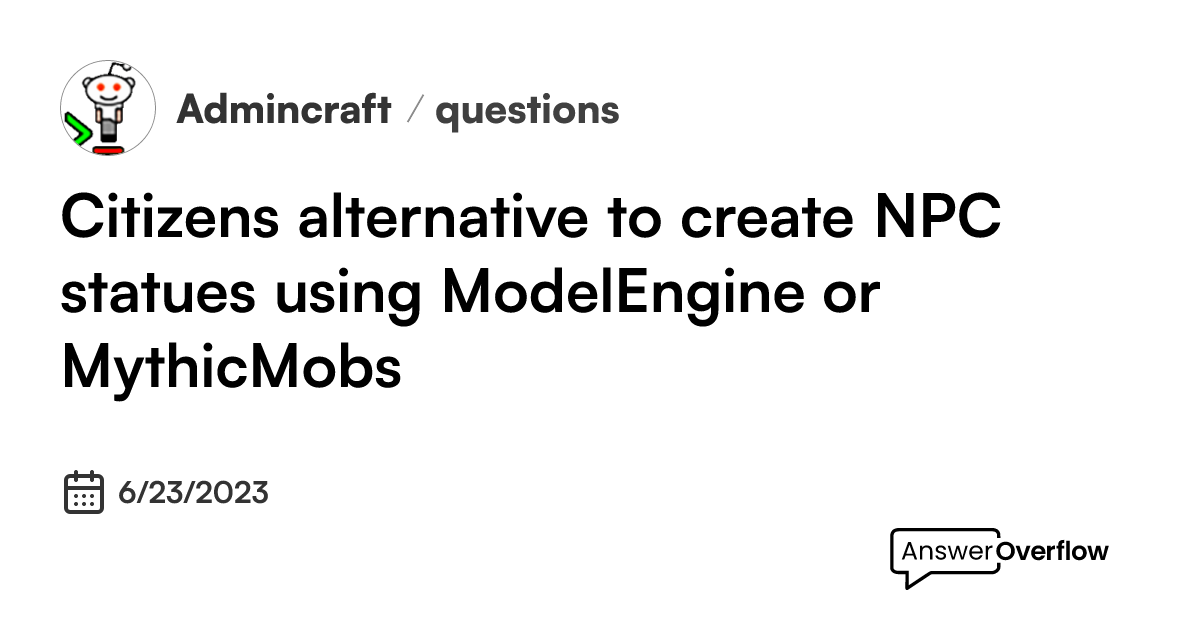 Citizens alternative to create NPC statues using ModelEngine or ...