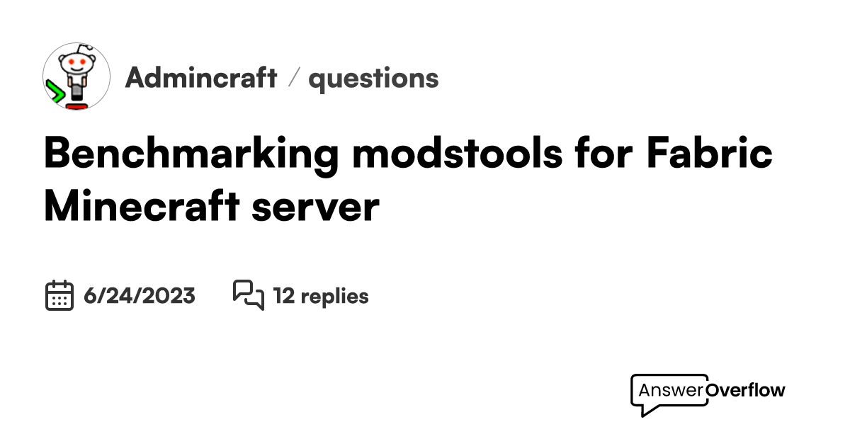Benchmarking mods/tools for Fabric Minecraft server - Admincraft