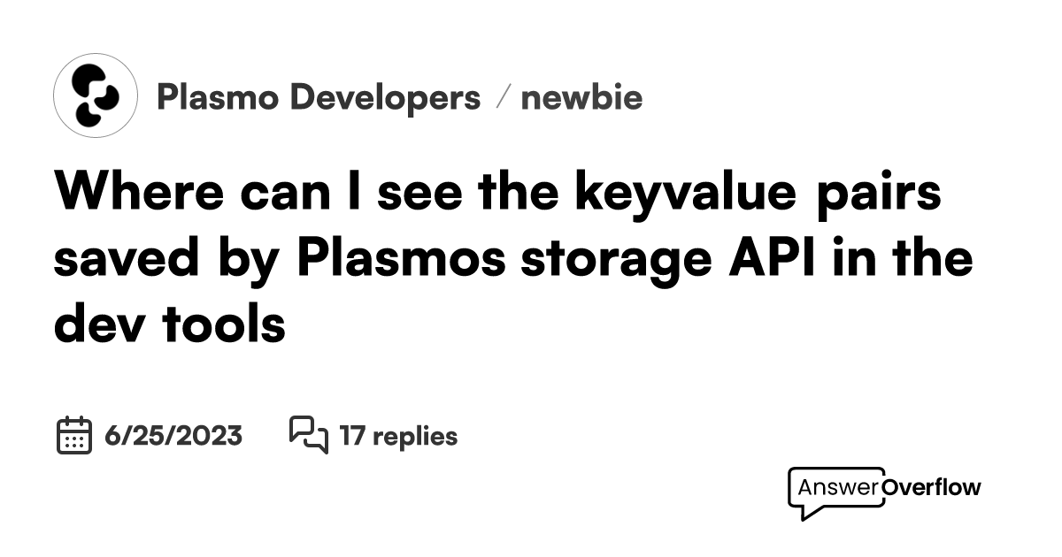 Where can I see the key/value pairs saved by Plasmo's storage API in the dev tools? - 🧩 Plasmo ...