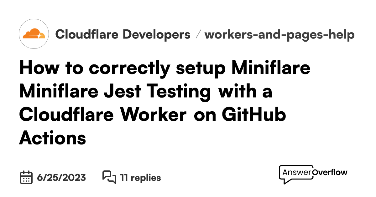 How To Correctly Setup Miniflare And Miniflare Jest Testing With A