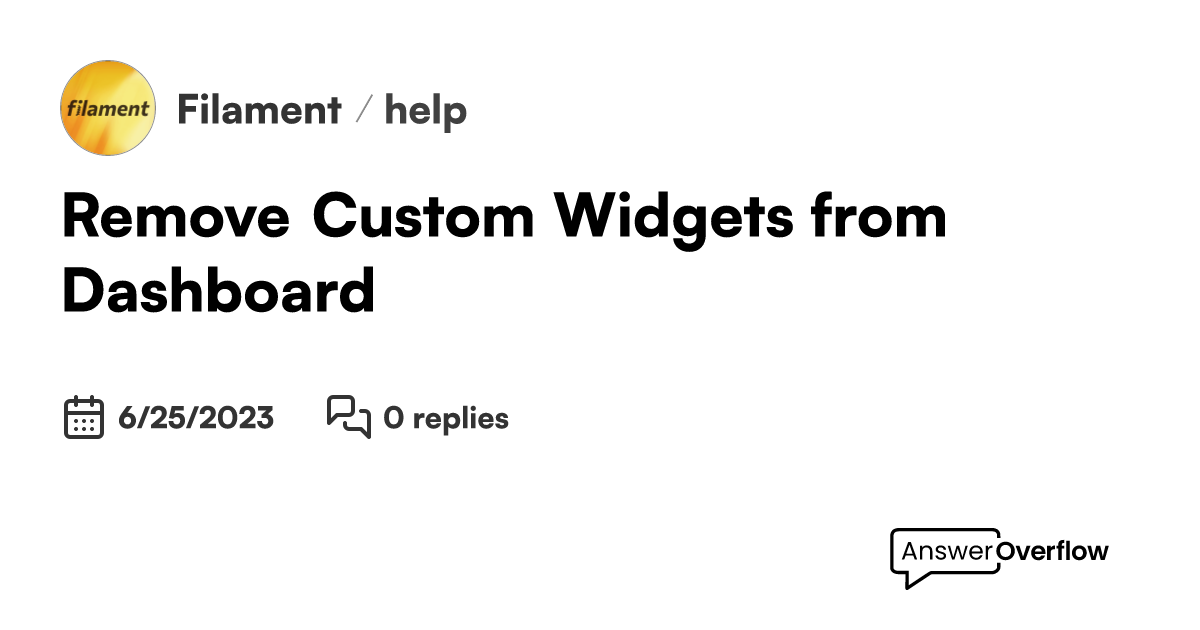 Remove Custom Widgets From Dashboard Filament