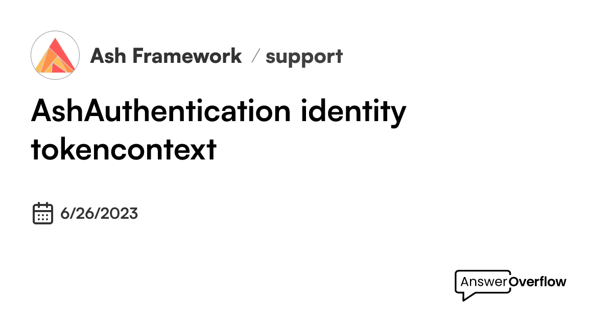 AshAuthentication identity :token_context - Ash Elixir