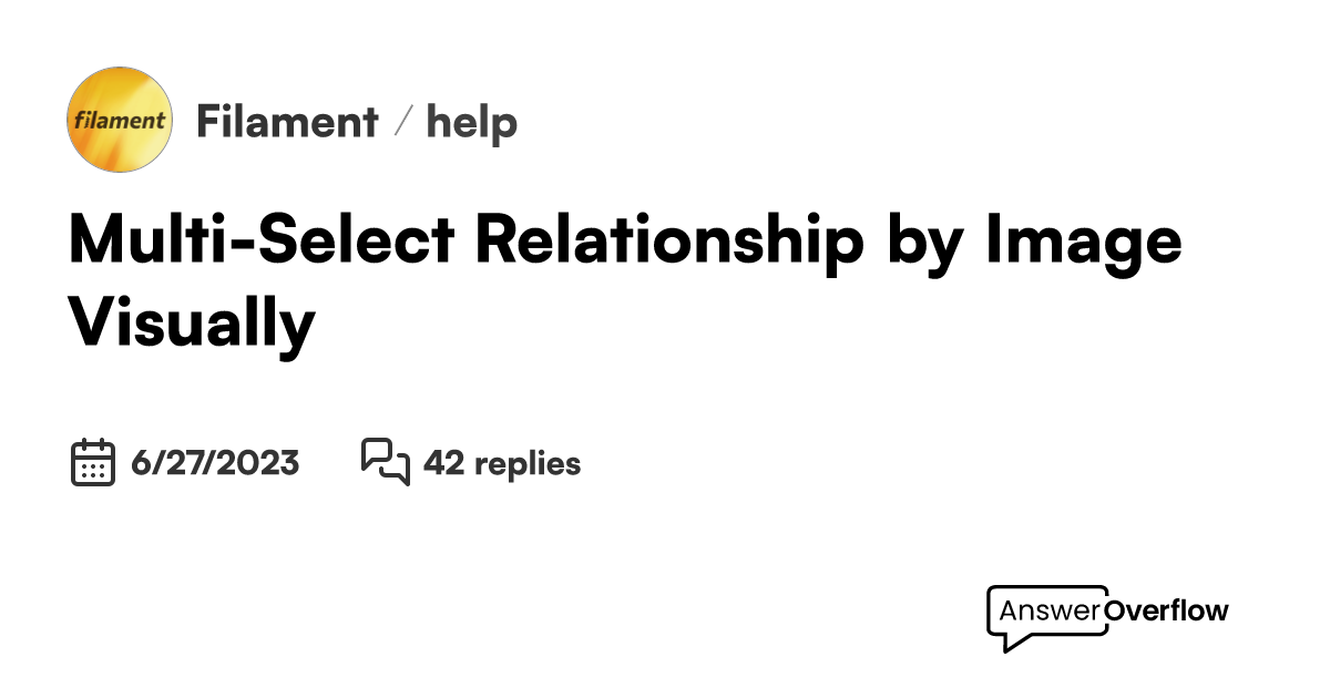 Multi-Select Relationship by Image / Visually - Filament