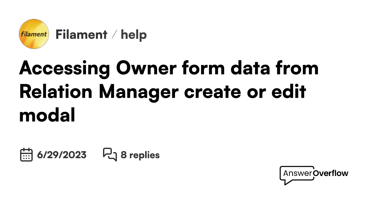 Accessing Owner form data from Relation Manager create or edit modal. - Filament