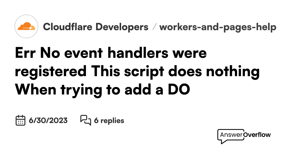 Err No Event Handlers Were Registered This Script Does Nothing When Trying To Add A Do