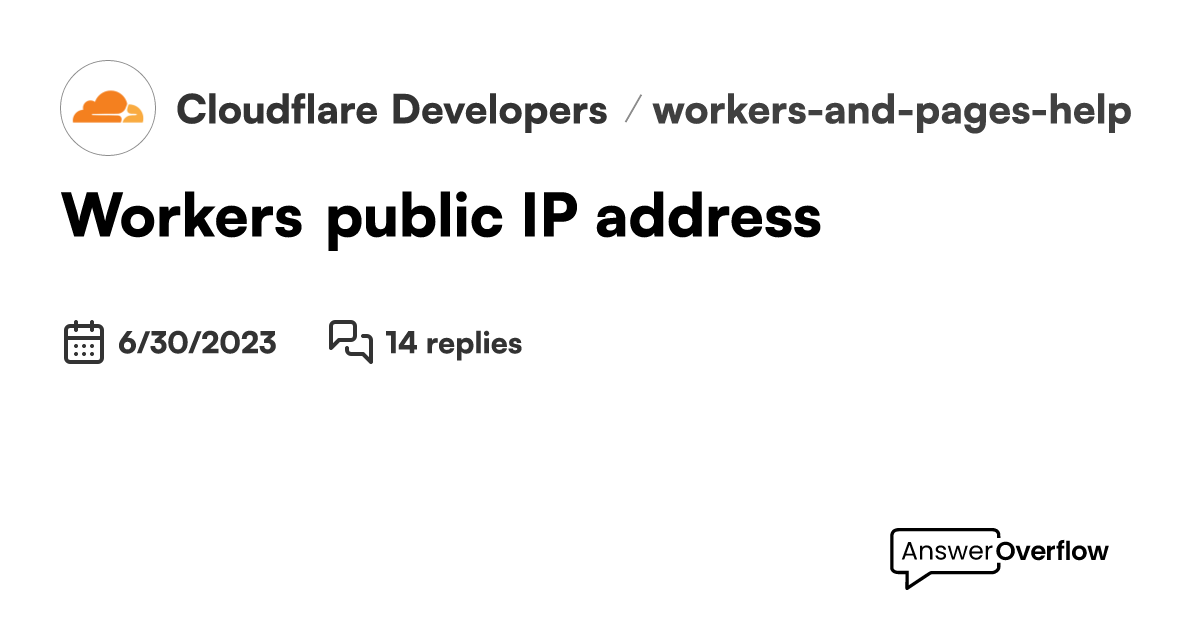 Workers public IP address - Cloudflare Developers